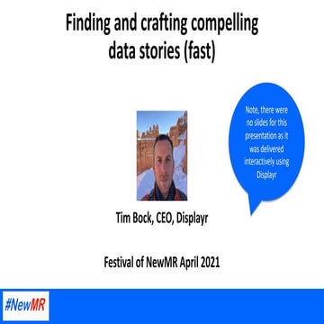 Finding and crafting compelling data stories (fast) | PPT