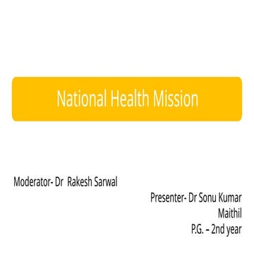 NATIONAL HEALTH MISSION | PPTX