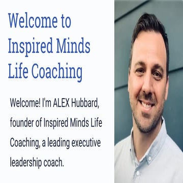 Welcome to Inspired Minds Life Coaching. | PPT