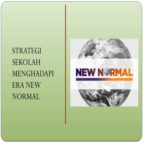STRATEGI SEKOLAH MENGHADAPI ERA NEW NORMAL_OK_ JOHANES MARDIJONO | PPT