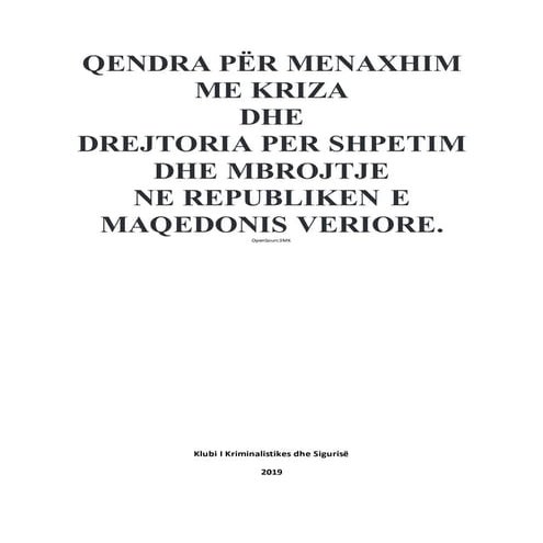 Qendra për menaxhim me kriza dhe Drejtoria per shpetim dhe mbrojte RMV ...