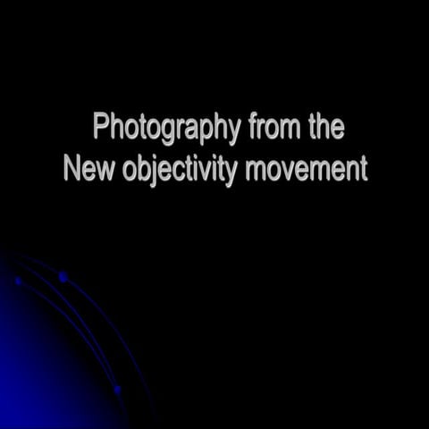 New objectivity | PPTX