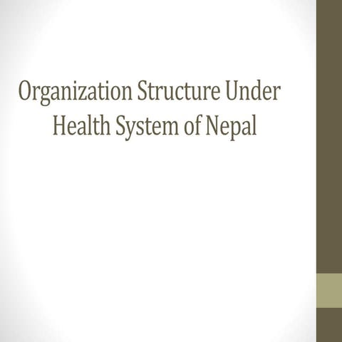 New organizational structure of MOHP of Nepal | PDF