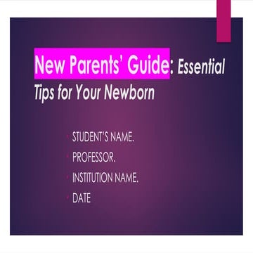New Parents’ Guide.pptxgggggggggggggggggggggggggggggggggggggg | PPTX
