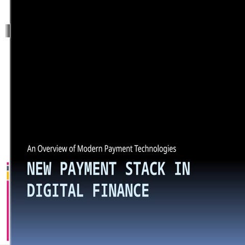 New payment stack in digital financial service | PPTX
