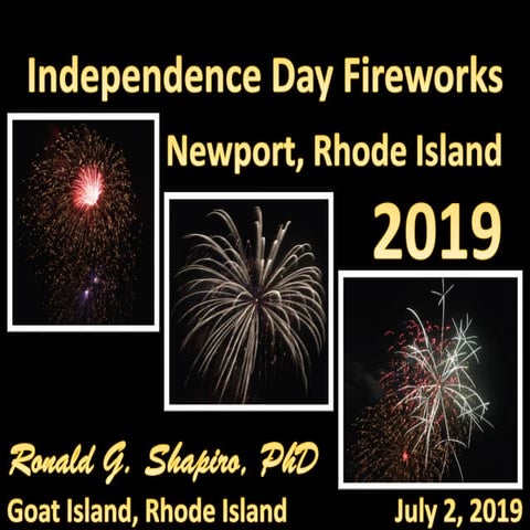 Newport Rhode Island Fireworks from Goat Island on July 2, 2019 | PPT