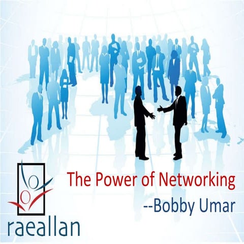 The Power Of Networking (10min) | PPT