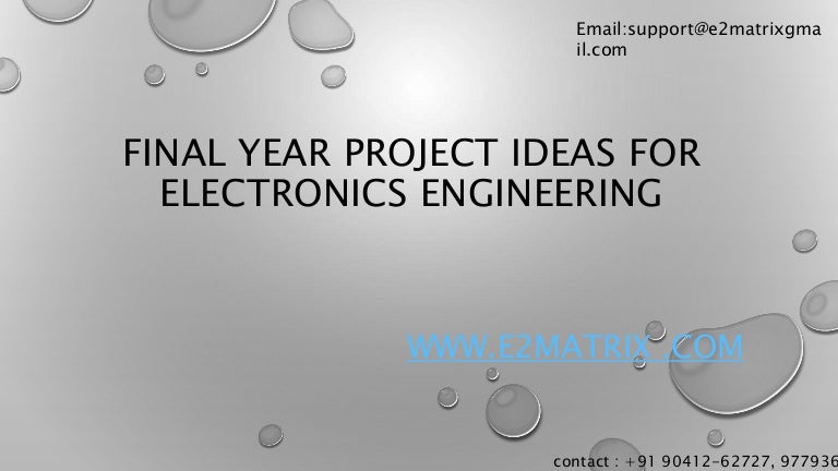 Final Year Project Ideas For Electronics Engineering final-year-project-ideas-for-electronics-engineering