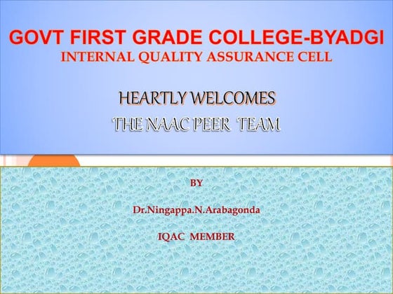 NAAC Visit Presentation of Internal Quality Assurance Cell | PPT