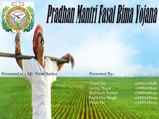 PMFBY , Pradhan Mantri Fasal bima yojna | PPT