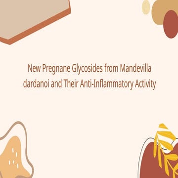 New Pregnane Glycosides from Mandevilla dardanoi.pptx