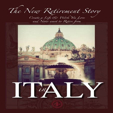 The New Retirement Story in Italy Promo | PDF