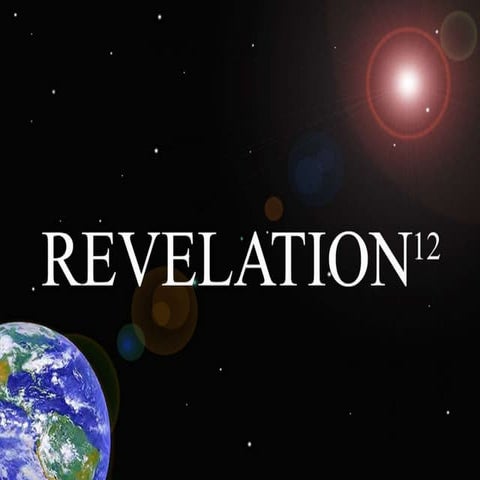 Revelation 12 | PPT | Christianity | Religion & Spirituality