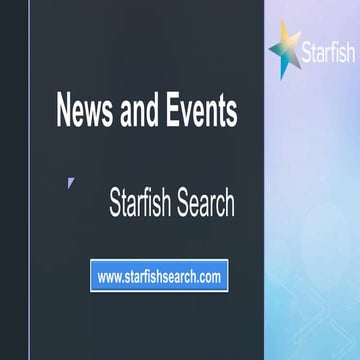 News And Events - Starfish Search.pptx