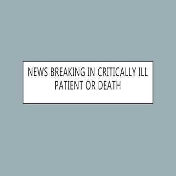 News breaking in critically ill | PPTX