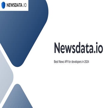 Newsdata.io- Get The Best Real-Time News API | PPT