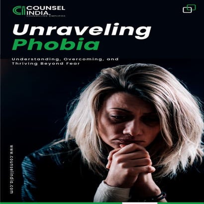 Unraveling Phobia | PDF