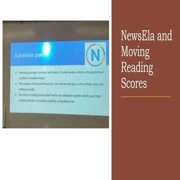 NewsEla and Moving Reading Scores | PPTX