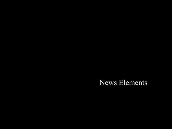 Elements of news | PPTX