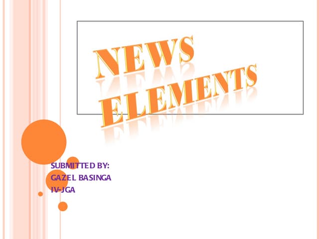 Elements of news | PPTX