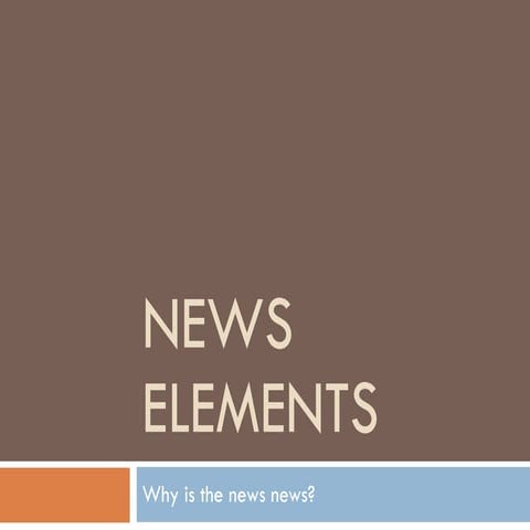 News elements powerpoint | PPT