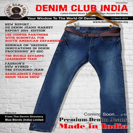 Denim Club Newsletter : Issue March 12, 2014 | PDF | Apparel Industry ...