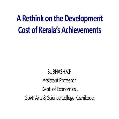 New slidesdevelopment cost of Kerala's development | PPTX
