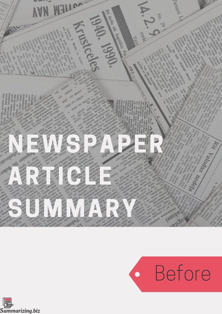 Newspaper Article Summary Newspaper Article Summary