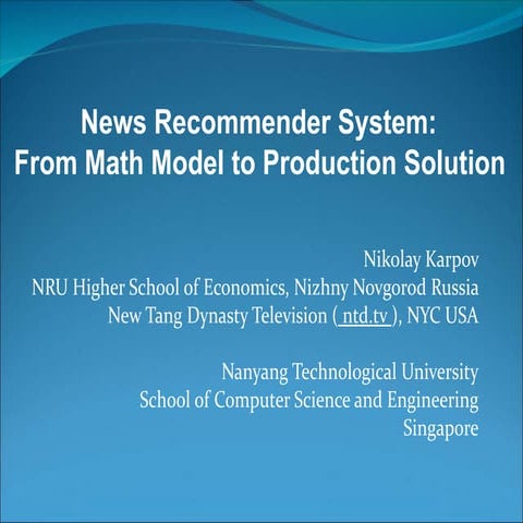 News Recommender System From Math Model To Production Solution Ppt