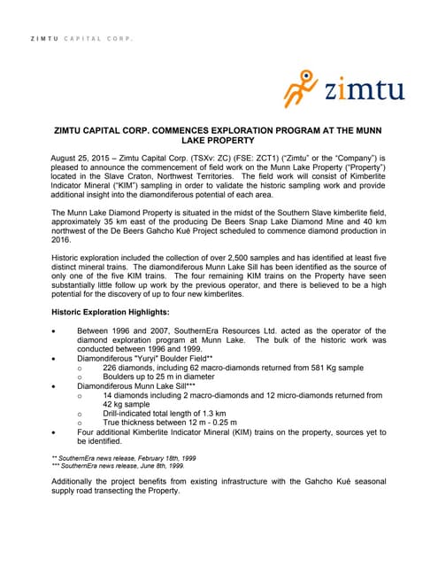 News Release Zimtu Capital Corp Commences Field Work Program At Munn