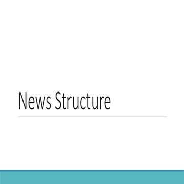 News Structure in Reporting and Writing.pptx