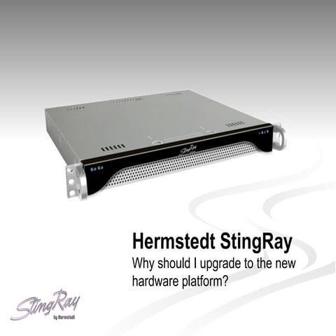 New StingRay Hardware | PPT