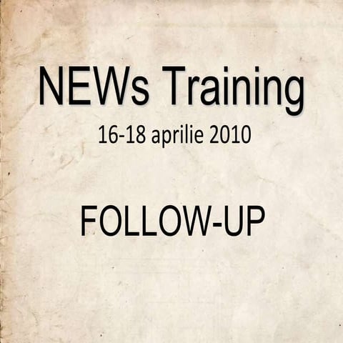 NEWs Training - Mapa follow-up | PPT