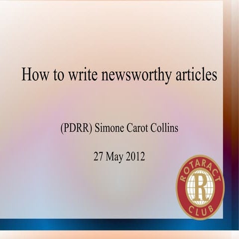 How to write newsworthy articles | PPT