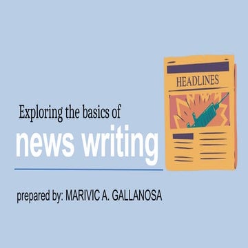 NEWS WRITING.pptx...................................... | PPTX ...