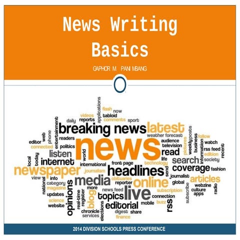 News Writing Basics | PPT