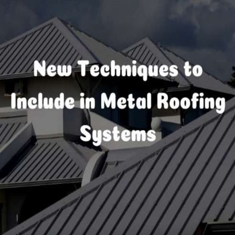 New Innovations for Metal Roofing Systems | PPTX