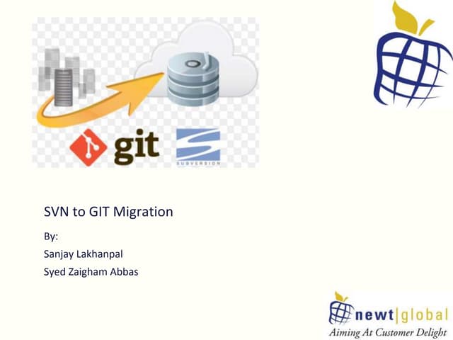 Webinar : SVN to GIT Migration | PPT Webinar : SVN to GIT Migration | PPT