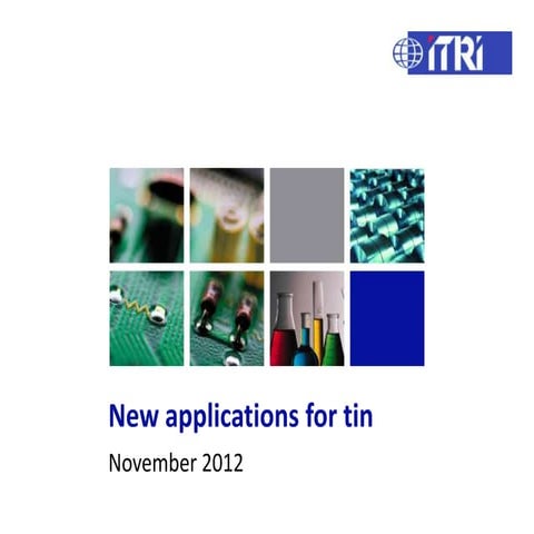 New tin applications | PPTX | Chemistry | Science