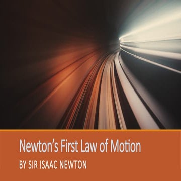 Newtons First Law of Motion by sir isaac newton | PPT