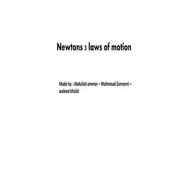 Physics...newtons laws-of-motion | PPTX