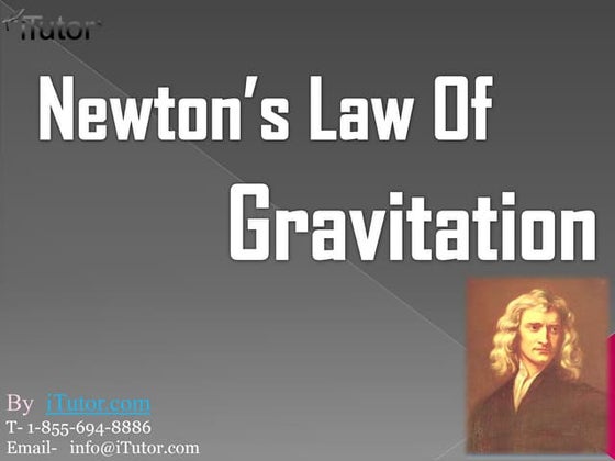 Newton's Law of Universal Gravitation | PPT