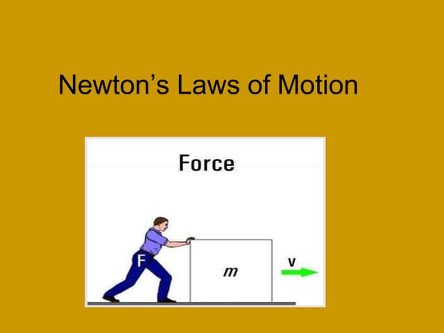 Newton's 3 laws of Motion | PPT