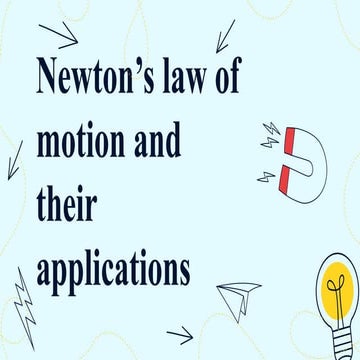 Newtons_Law_of_Motion_and_their_Application (1).pptx