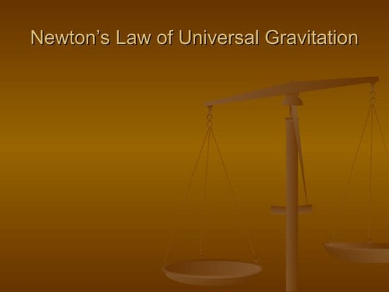 Newtons Law of Universal Gravitation.pptx