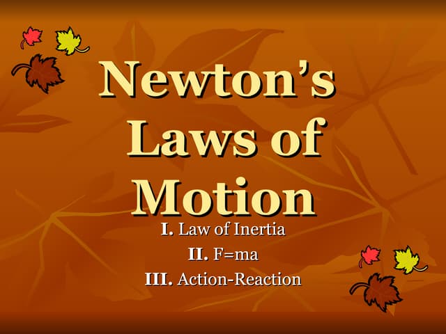 Newtons Laws Of Motion | PPT | Physics | Science