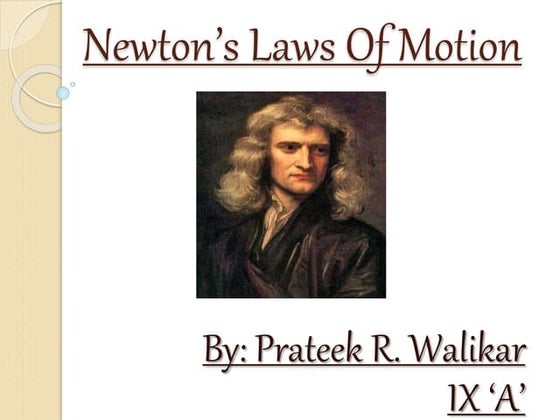 Newton’s laws of motion | PPTX