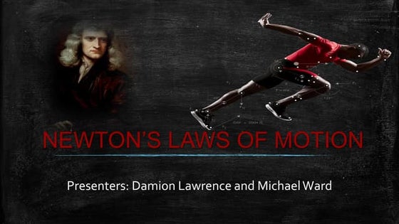 Newton’s laws of motion | PPT