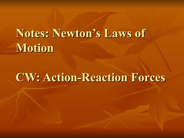 Newton third law of motion ppt | PPTX | Physics | Science