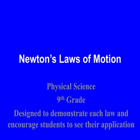 Newton's Laws of Motion | PPTX | Physics | Science